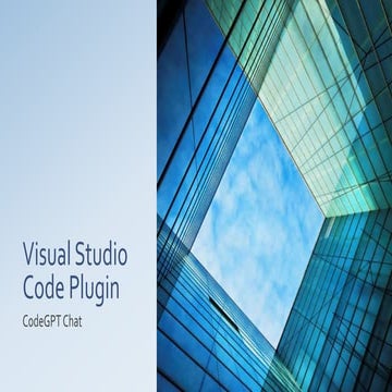 CodeGPT - Visual Studio Code Plugin.pptx
