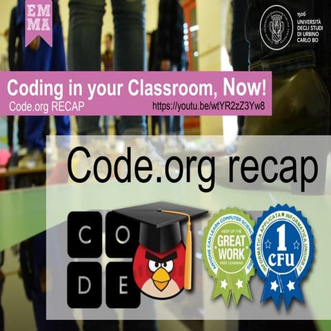 CodeMOOC 4.9: Code,org RECAP | PPT