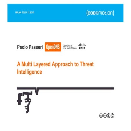 Paolo Passeri - A Multi Layered Approach to Threat Intelligence | PDF | Information and Network ...