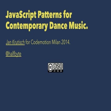 JavaScript Patterns For Contemporary Dance Music | PPT