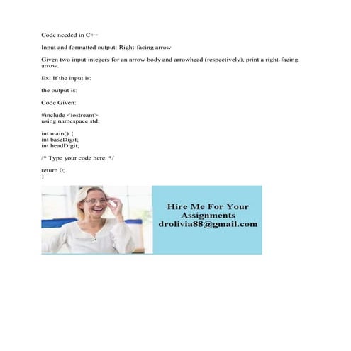 Code needed in C++ Input and formatted output- Right-facing arrow Give ...