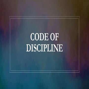 Code of Discipline.pptx