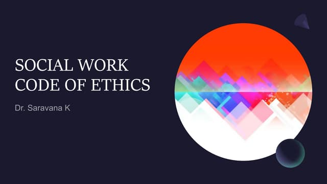 Social work values & ethics | PPTX