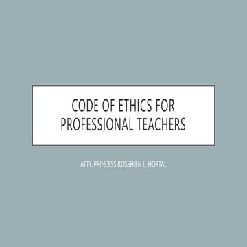 Code of Ethics for Professional Teachers.pptx | Professional School ...