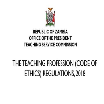 Code of Ethics for all the teachers in Zambia | PPTX
