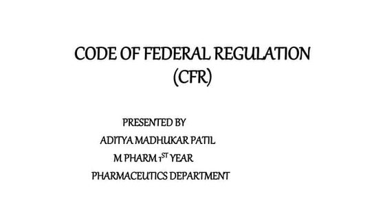 Code of Federal Regulations | PPT