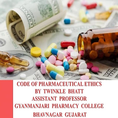 Code of Pharmaceutical Ethics | PPTX