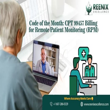 Code of the Month CPT 99457 – Billing for Remote Patient Monitoring.pptx