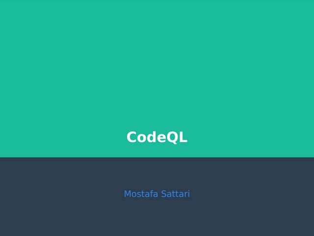 Semmle Codeql | PPT Semmle Codeql | PPT