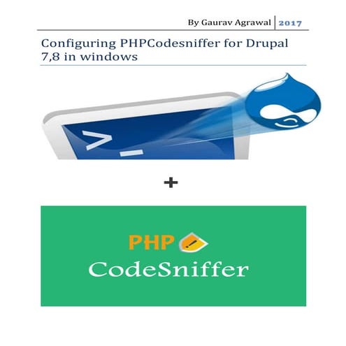 Drupal 7,8 Coder and PHPcodesniffer installation guide | PDF