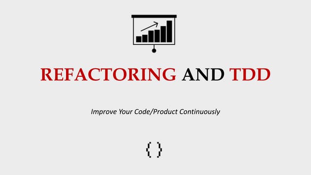 Clean Code Code Refactoring And Tdd Ppt 9829