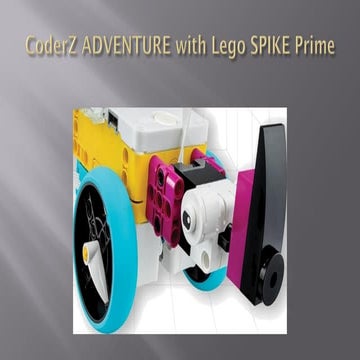 CoderZ Adventure with LEGO SPIKE Prime | PDF