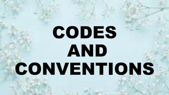 Codes and conventions media presentation | PPTX | Fan Conventions | Events