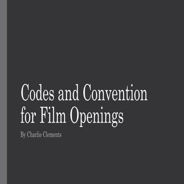 Codes and convention for film openings | PPTX