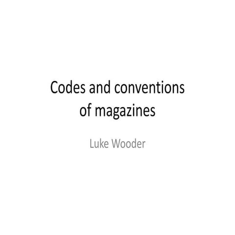 Conventions of a magazine front cover and double page spread | ODP