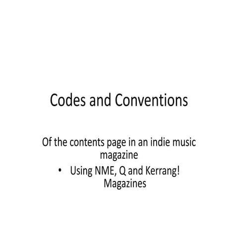 Codes and Conventions (contents of an indie music magazine) | PPTX | Desktop Publishing ...