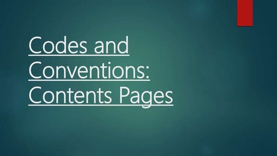 Magazine contents codes and conventions | PPTX | Technology & Computing