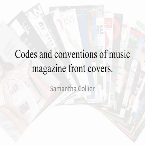 Codes and conventions music magazine | PPTX