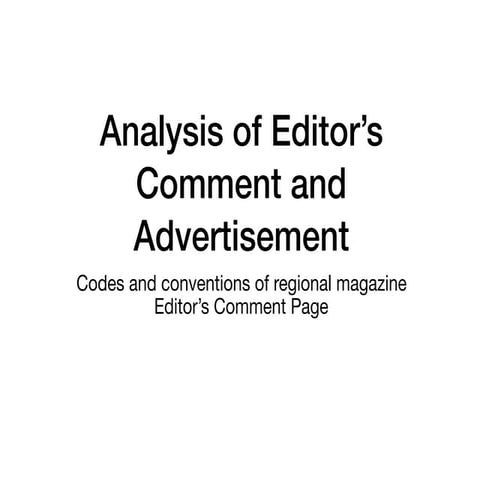 Codes and Conventions of the Editor's Comment and Advertisement | PPT