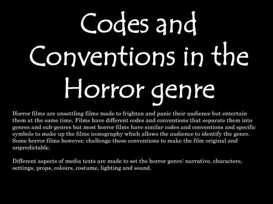 Codes and conventions in the horror genre | PPT