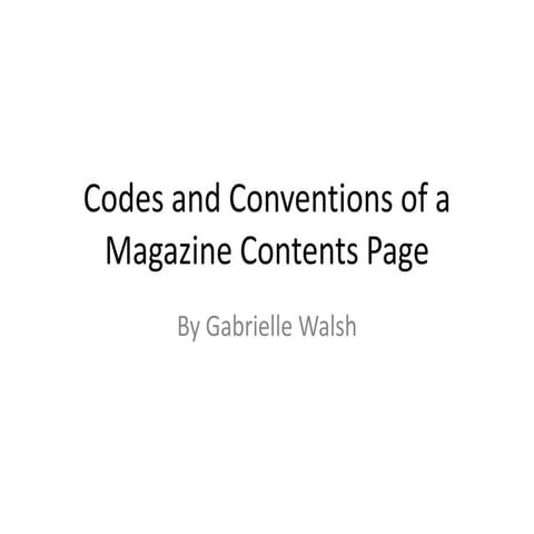 Codes and conventions of a magazine contents page | PPTX
