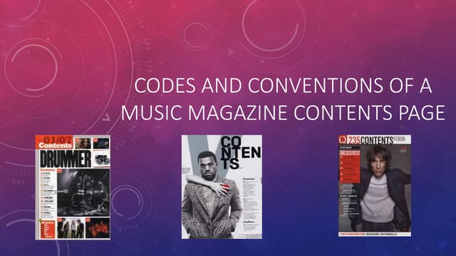 Codes and Conventions of a magazine contents page | PPTX