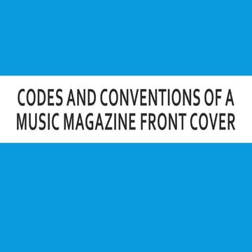 Conventions and Magazine Deconstructions | PPTX