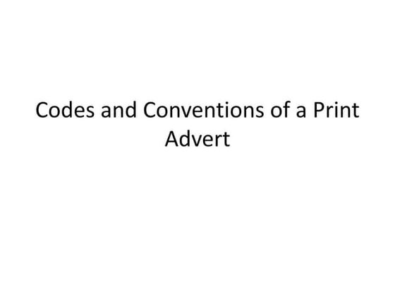 Print Advertisement Codes and Conventions | PPTX