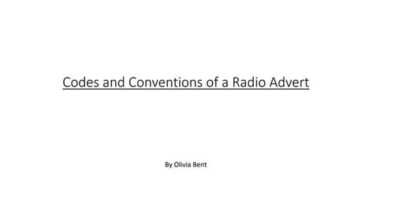 Codes and conventions of a radio advertisements | PPT