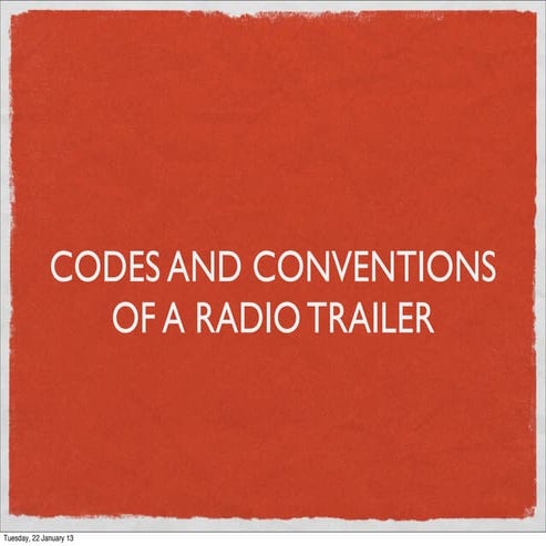 Codes and Conventions of a Radio Trailer | PDF