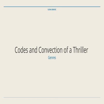 Codes and Conventions of a Thriller.pptx