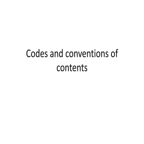 Codes and conventions of contents | PPTX