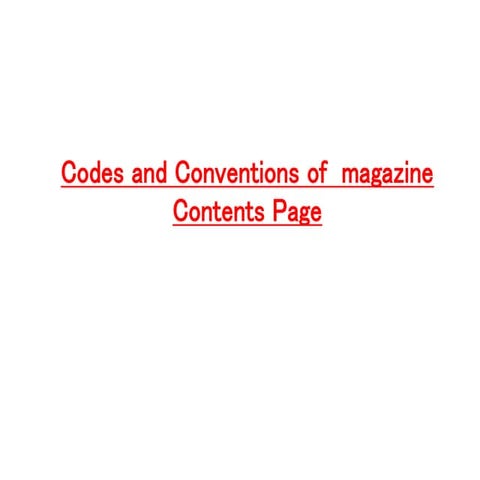 Codes and conventions of magazine contents page | PPTX