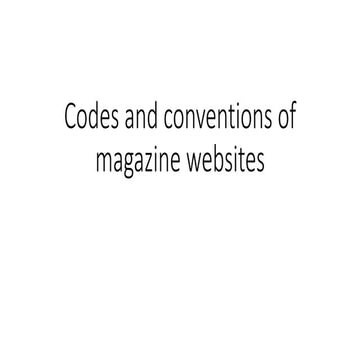 Codes and conventions of magazine websites | PPTX