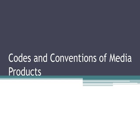 Codes and conventions of media products | PPT