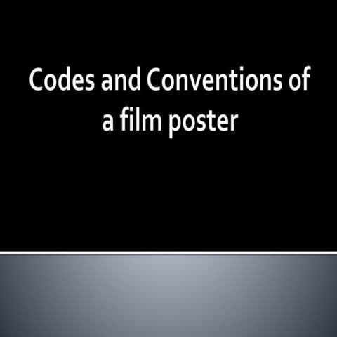 Codes and conventions of movie posters | PPTX