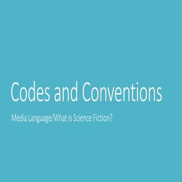 Codes and conventions of sci fi | PPTX