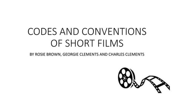 Short Film Conventions | PPT