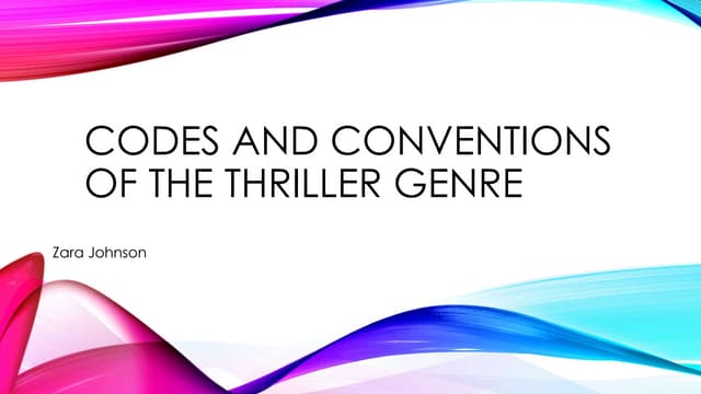 Codes and conventions of the thriller genre | PPT