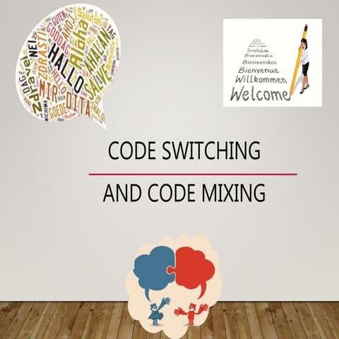 Code Switching And Code Mixing Pptx Programming Languages Computing