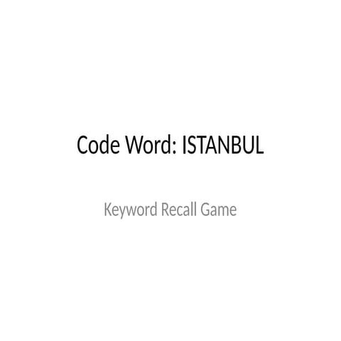 Code_Word_GAME _XXXXXXXXXXXISTANBUL.pptx