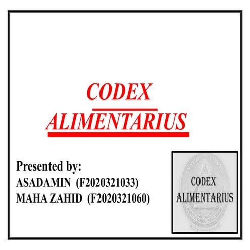 CODEX alimentariums of food safety and quality | PPT