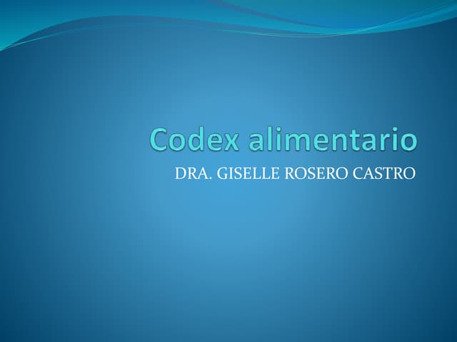 Codex alimentarius ppt | PPTX