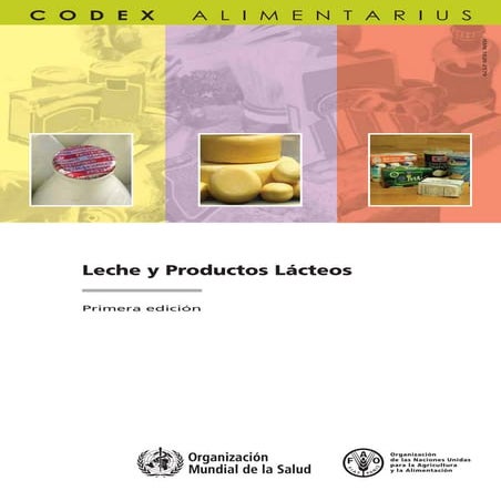 CODEX ALIMENTARIO - LECHE Y PRODUCTOS LACTEOS 1ERA EDIC.pdf