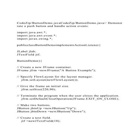 CodeZipButtonDemo.javaCodeZipButtonDemo.java Demonstrate a p.docx