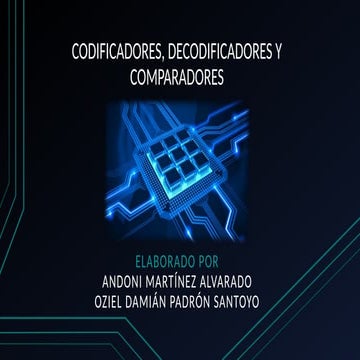 CODIFICADORES-DECODIFICADORES-Y-COMPARADORES-pptx.pptx