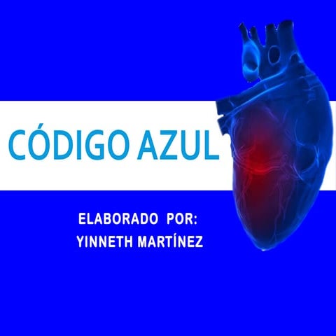 CÓDIGO AZUL | PPT