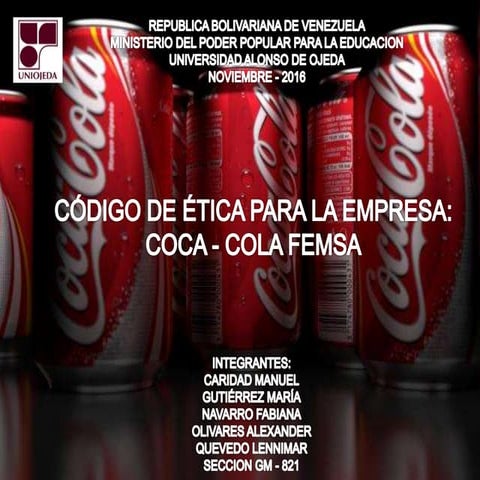 Codigo de etica para la empresa Coca-Cola FEMSA | PPTX