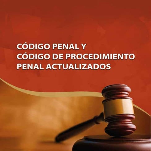 CODIGO PENAL ACTUALIZADO AL 2019.pdf | Crime & Harmful Acts to ...
