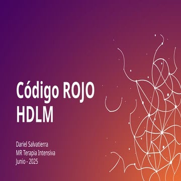 CODIGO ROJO manual y manejo en HDLM.pptx